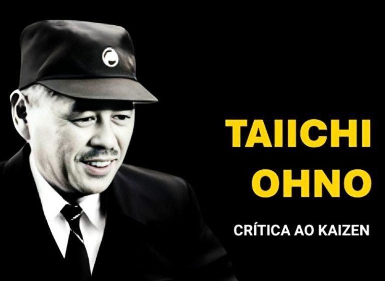 A crítica de Taiichi Ohno ao kaizen Omoitsuki - Brasil Flow